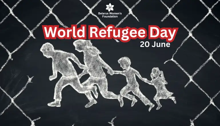 June 20 - World Refugee Day